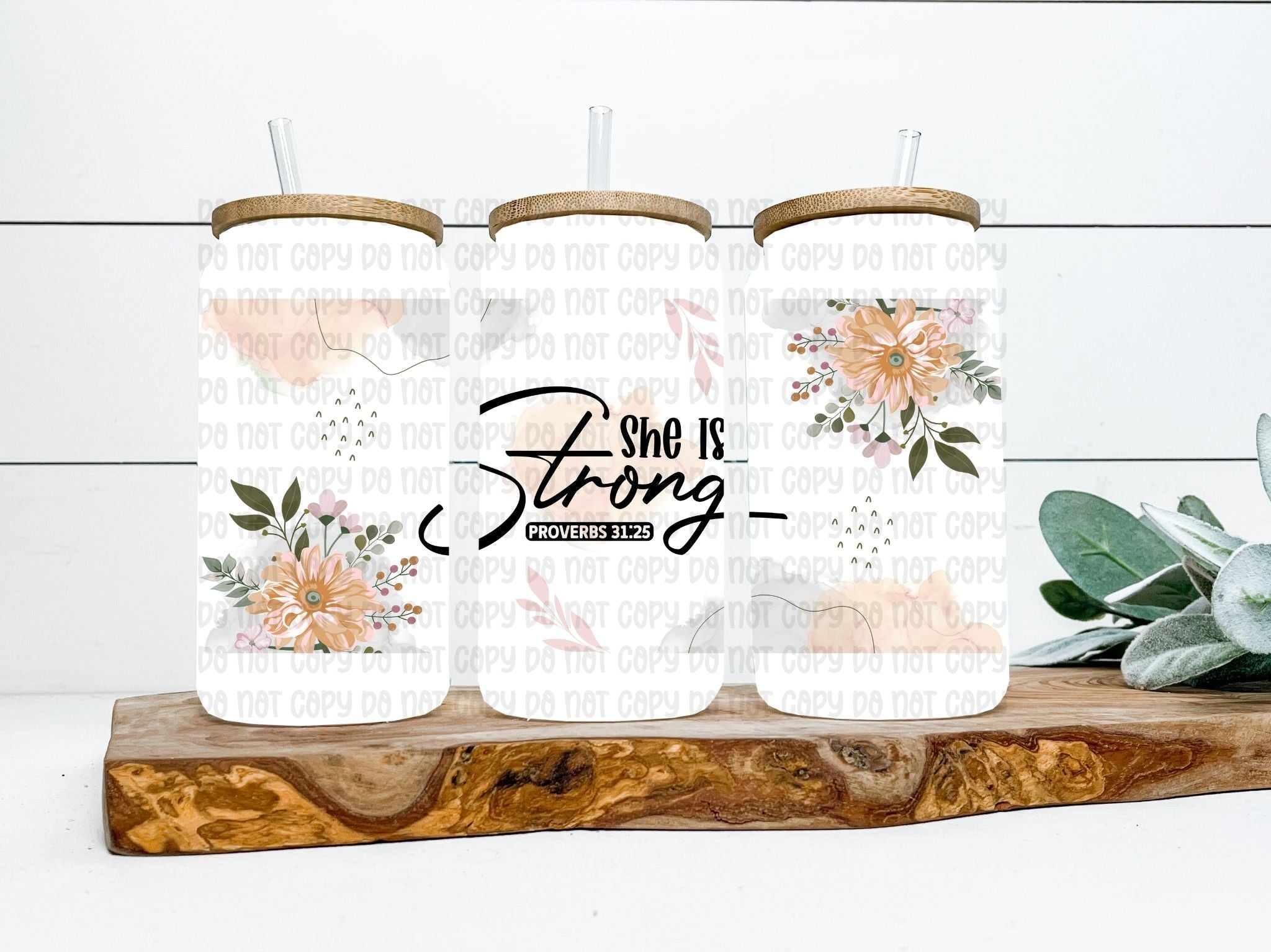 She Is Strong Wrap 16oz - UV DTF – Eh Okay Transfers