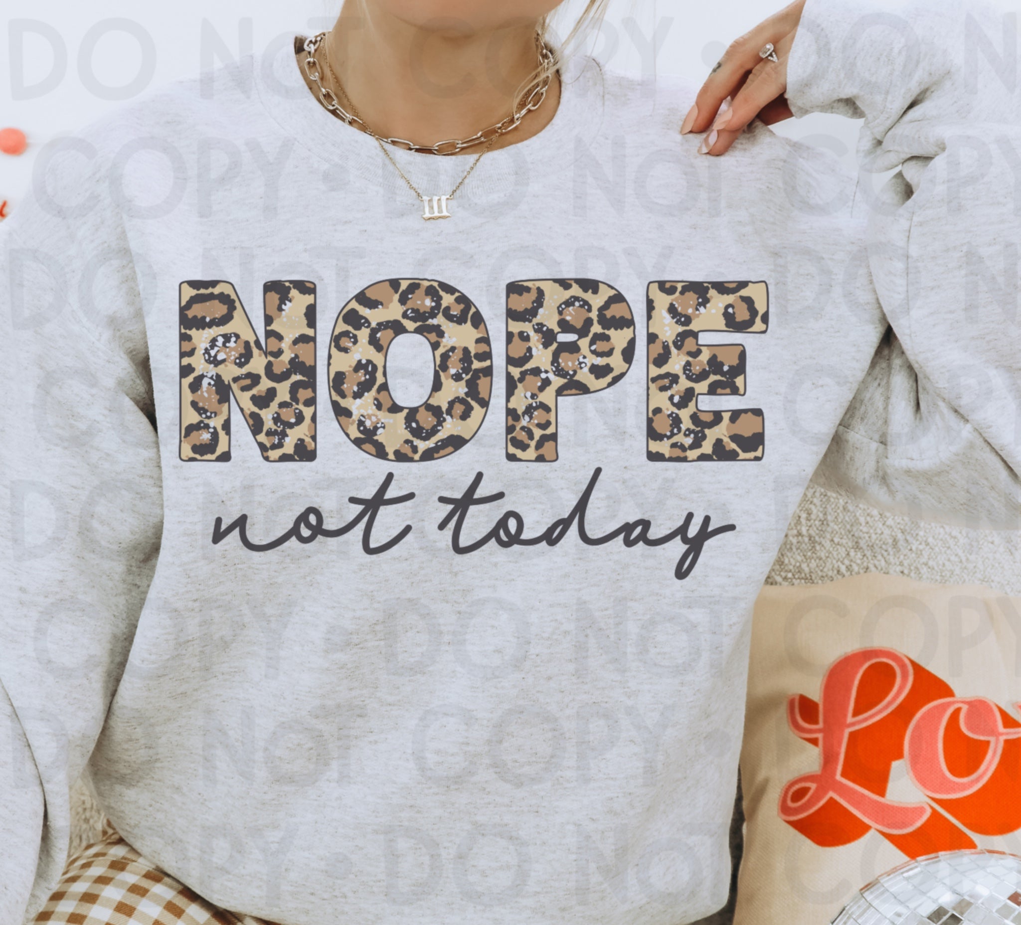 NOPE Not Today - DTF – Eh Okay Transfers